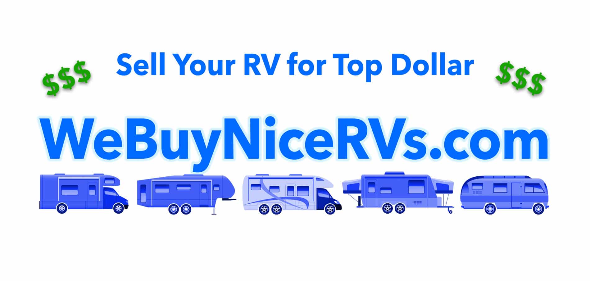 We Buy Nice RVs - Sell Your Recreational Vehicle Fast for Top Dollar